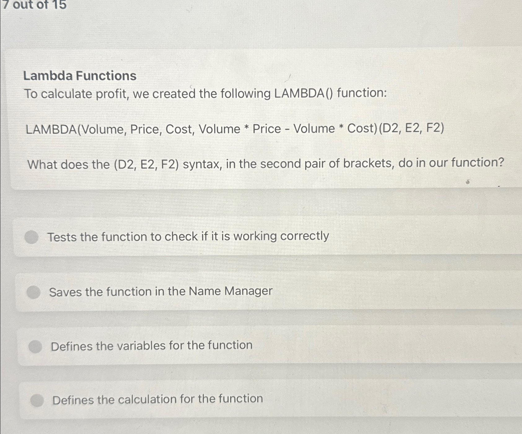 Solved 7 ﻿out of 15Lambda FunctionsTo calculate profit, we | Chegg.com