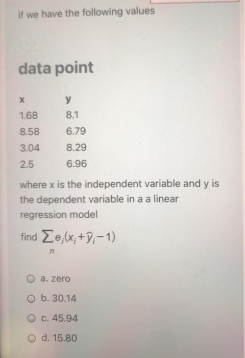 Solved if we have the following values data point X y 8.1 | Chegg.com
