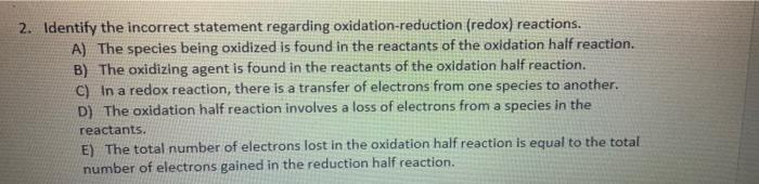 Solved 2. Identify the incorrect statement regarding | Chegg.com