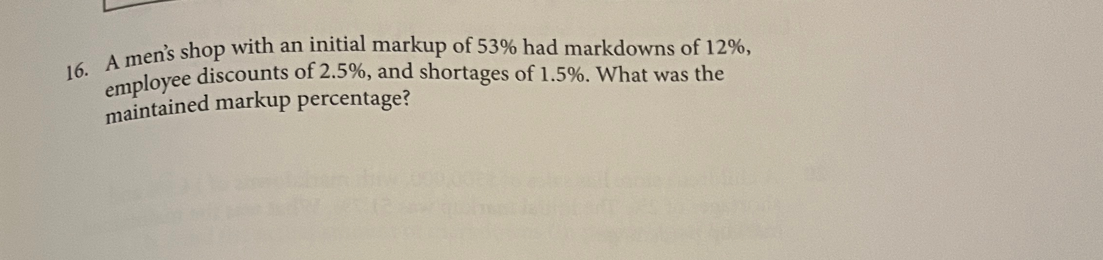 Solved A men's shop with an initial markup of 53% ﻿had | Chegg.com