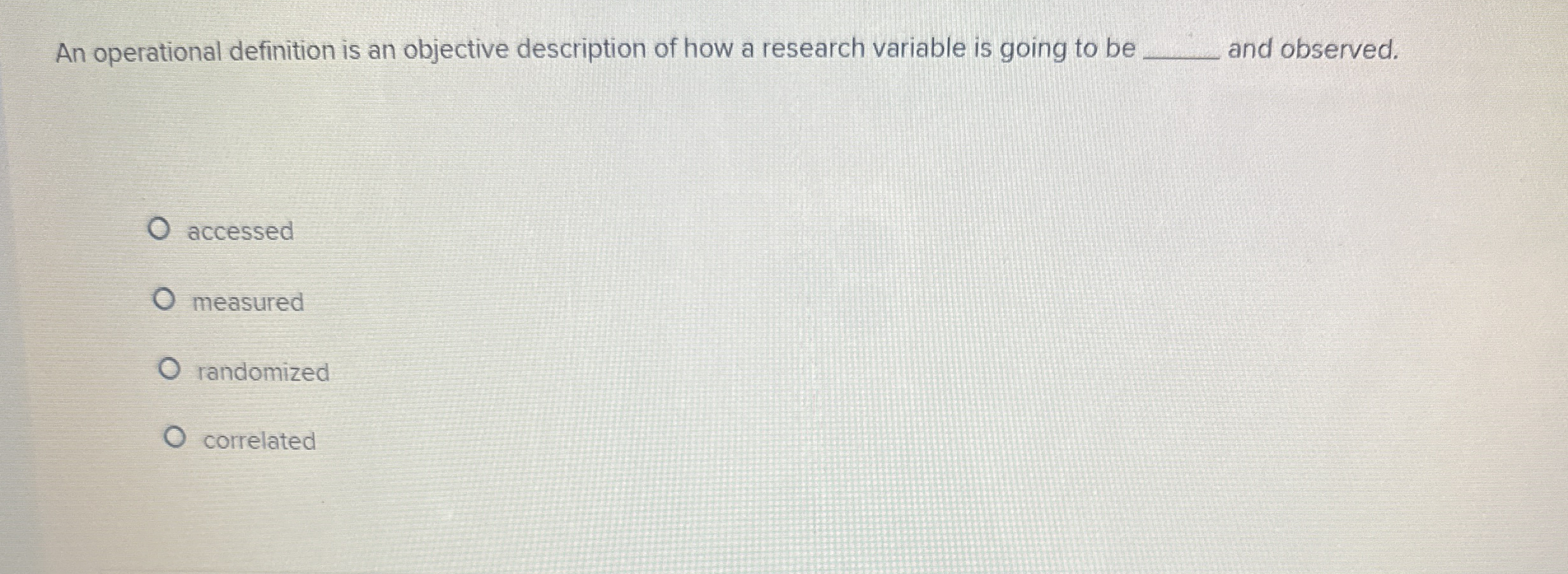 Solved An operational definition is an objective description | Chegg.com