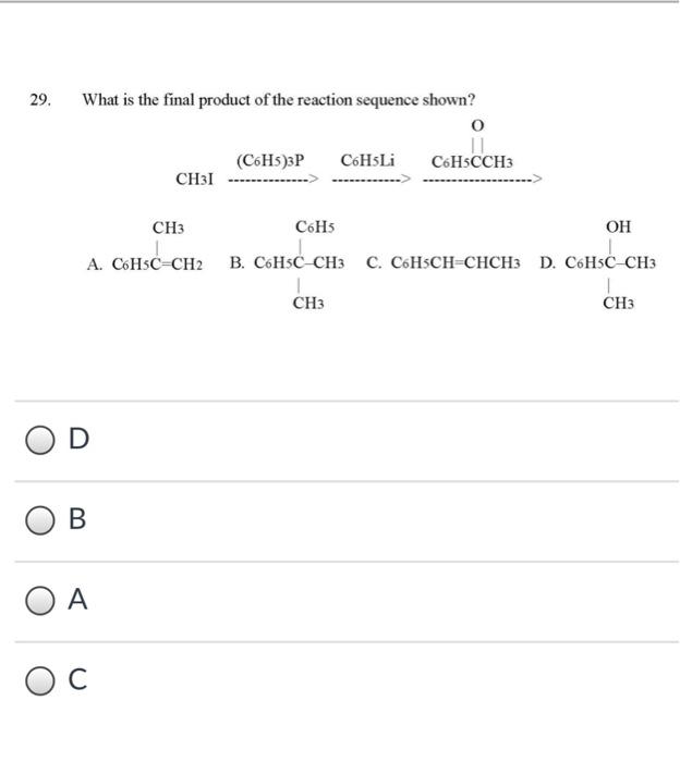 Solved 29. What is the final product of the reaction | Chegg.com