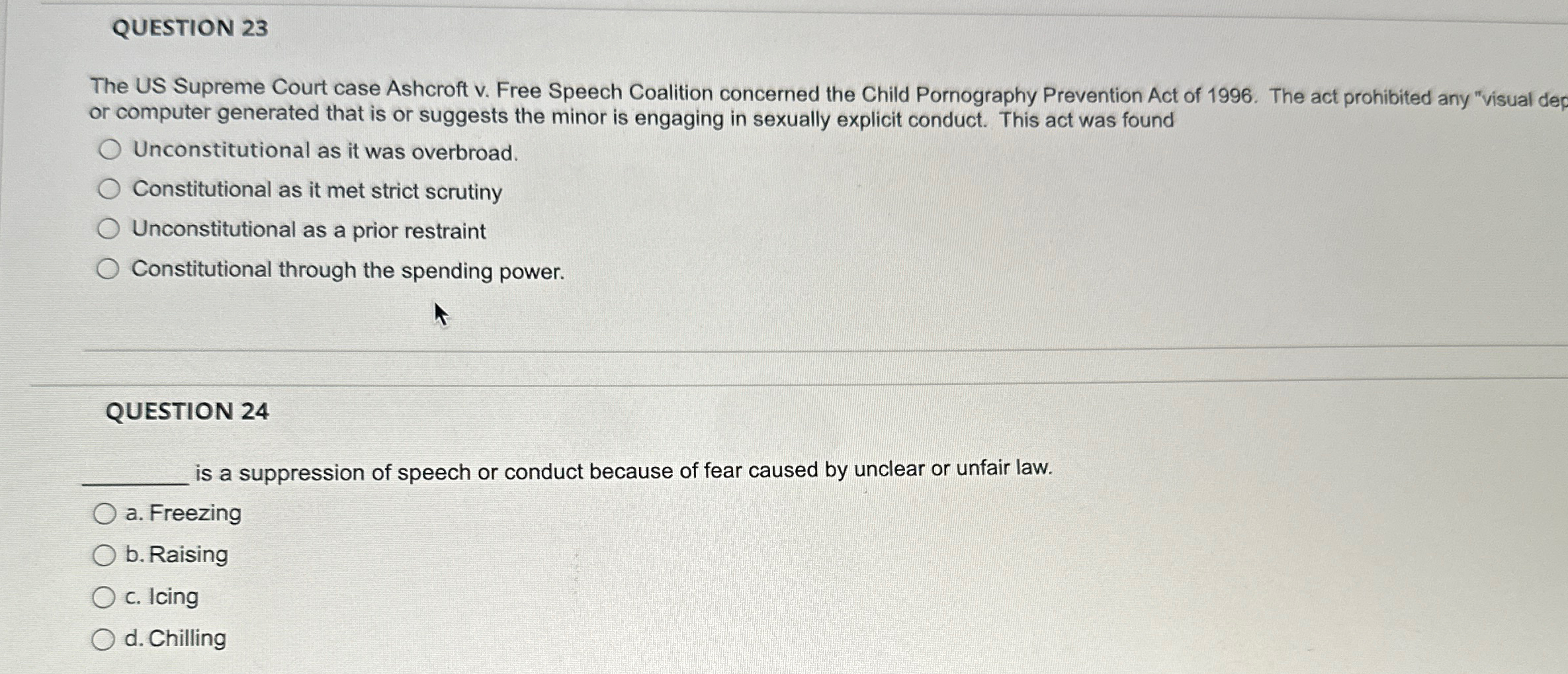 Solved QUESTION 23The US Supreme Court case Ashcroft v. | Chegg.com