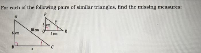Solved For each of the following pairs of similar triangles, | Chegg.com