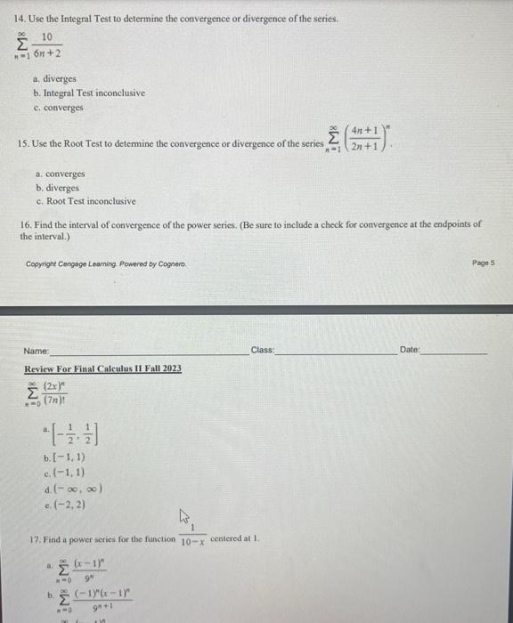 Solved 14. Use the Integral Test to determine the | Chegg.com