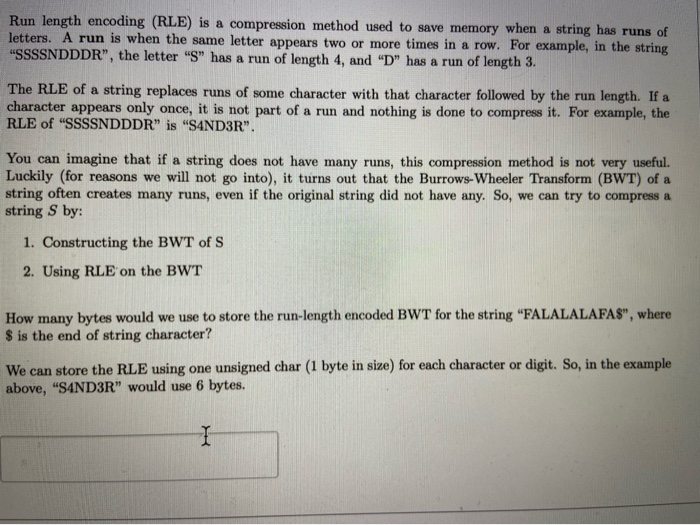 Run length encoding (RLE) is a compression method | Chegg.com