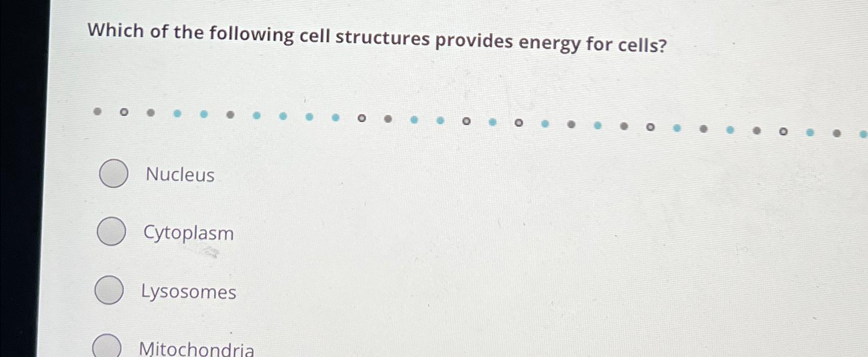 Solved Which of the following cell structures provides | Chegg.com