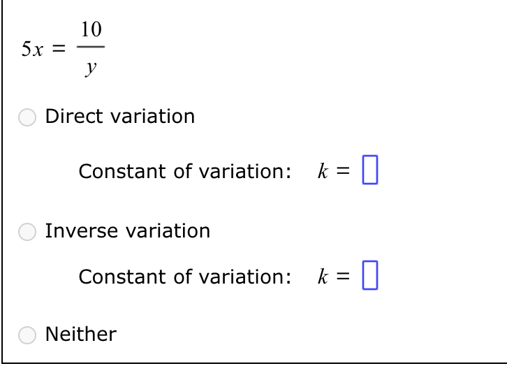 Solved 5x=10yDirect variationConstant of variation: | Chegg.com
