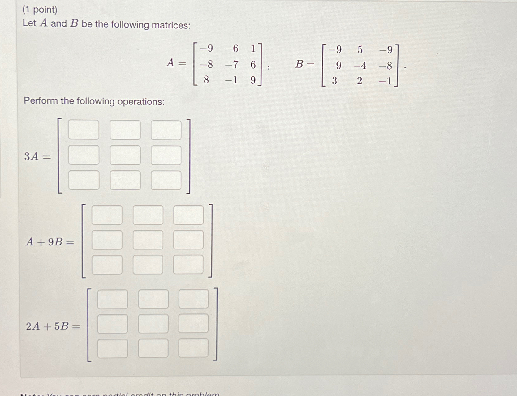 Solved (1 ﻿point)Let A and B ﻿be the following | Chegg.com