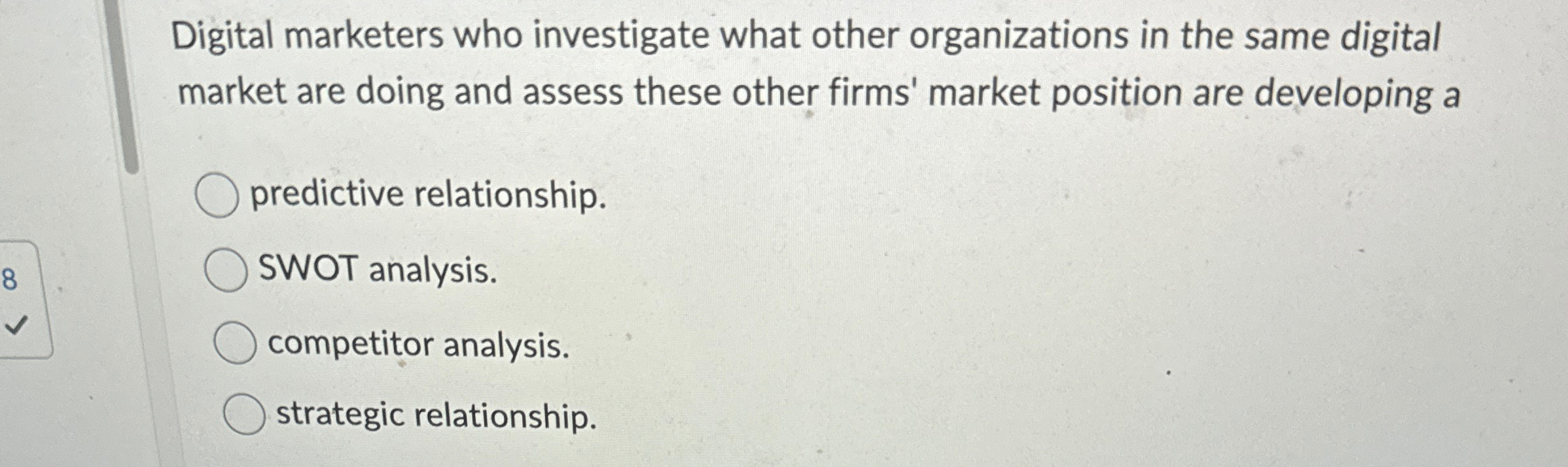 Solved Digital marketers who investigate what other | Chegg.com