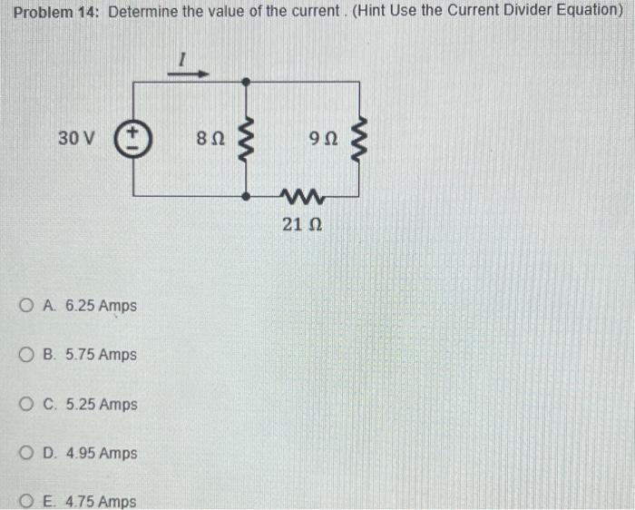 Solved Problem 14: Determine the value of the current. (Hint | Chegg.com