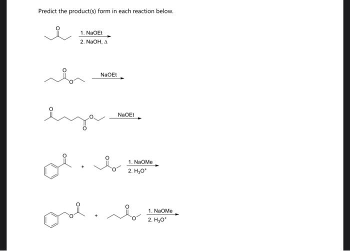 Solved Predict the product(s) form in each reaction below. | Chegg.com