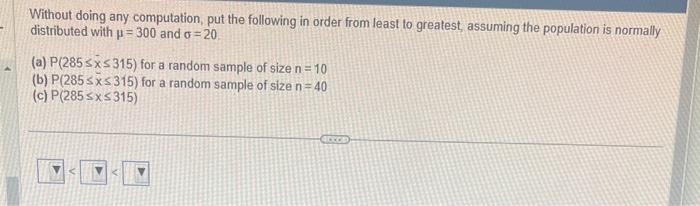 Solved Without doing any computation, put the following in | Chegg.com