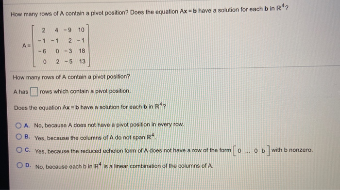Solved How many rows of A contain a pivot position? Does the | Chegg.com