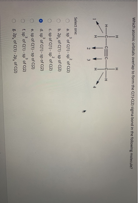 Solved Which atomic orbitals overlap to form the C(1)-C(2) | Chegg.com