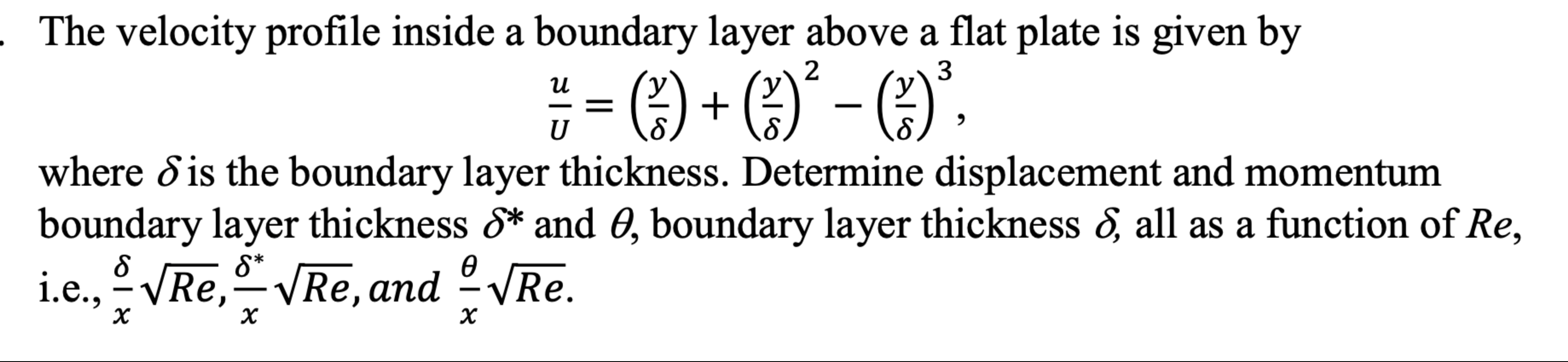Solved The velocity profile inside a boundary layer above a | Chegg.com