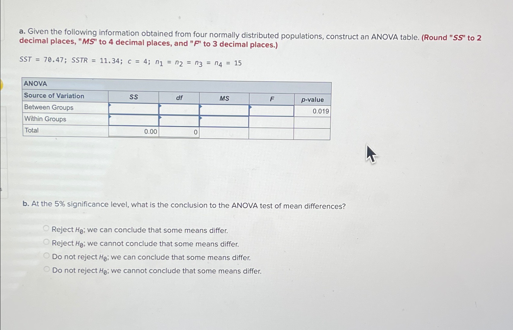 Solved a. ﻿Given the following information obtained from | Chegg.com
