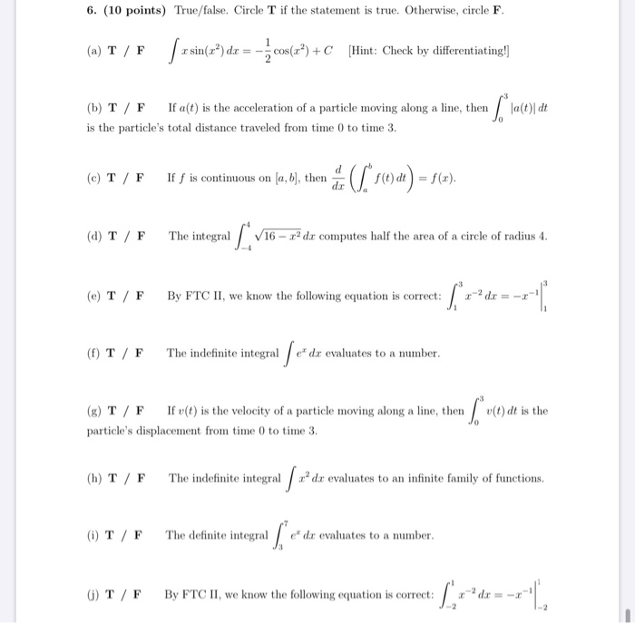 Solved 6. (10 points) True/false, Circle T if the statement | Chegg.com Solved 6. (10 points) True/false, Circle T if the statement | Chegg.com