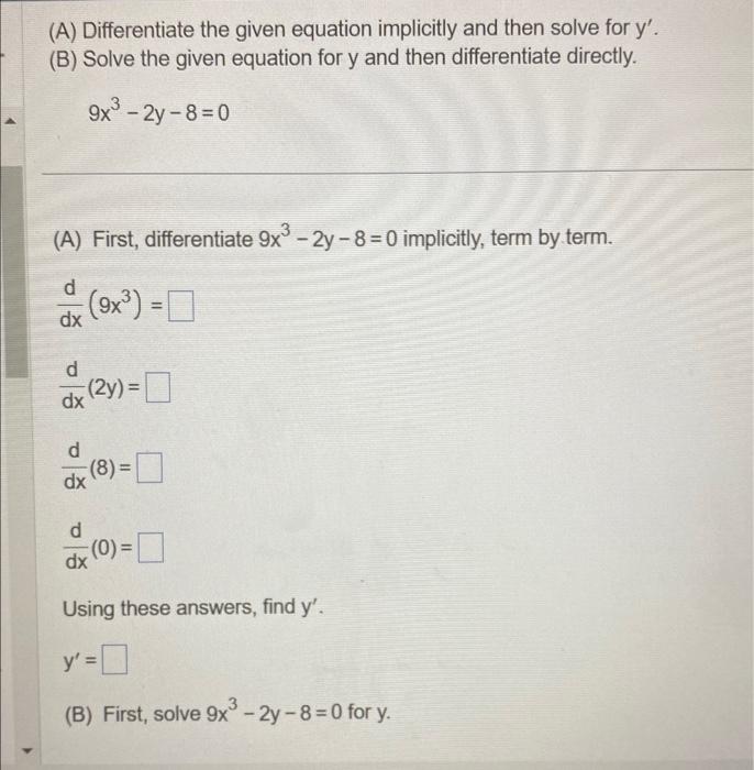 Solved (A) Differentiate the given equation implicitly and | Chegg.com