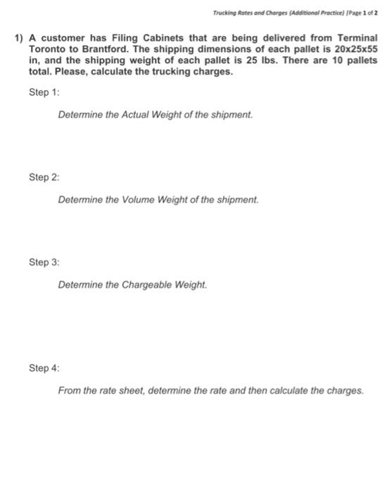Solved Step 2: Determine the Volume Weight of the shipment. | Chegg.com