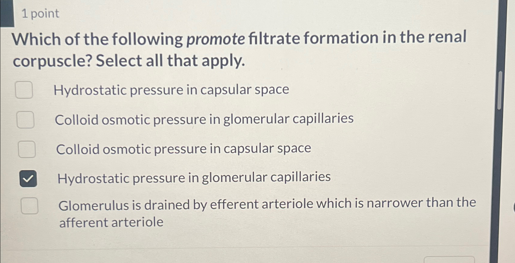 Solved 1 ﻿pointWhich of the following promote filtrate | Chegg.com