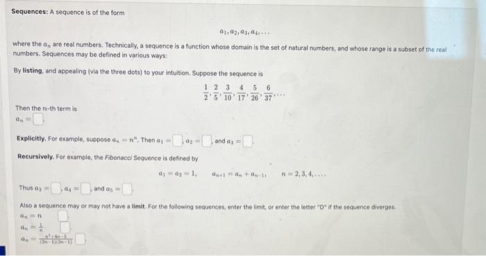 Solved Sequences: A sequence is of the form a1,a2,a3,a4,… | Chegg.com