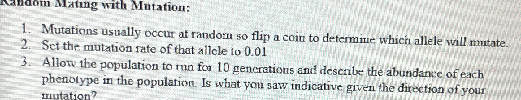 Solved Allow the population to run for 10 ﻿generations and | Chegg.com