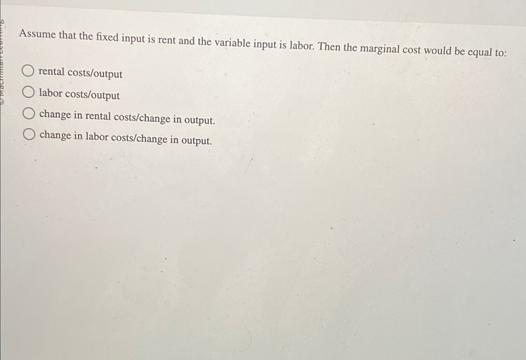 Solved Assume that the fixed input is rent and the variable | Chegg.com