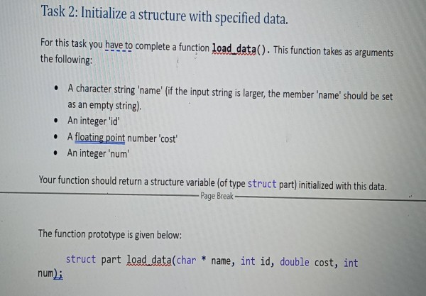 Solved Task 2: Initialize a structure with specified data. | Chegg.com
