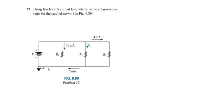 Solved 27. Using Kirchhoff's current law, determine the | Chegg.com