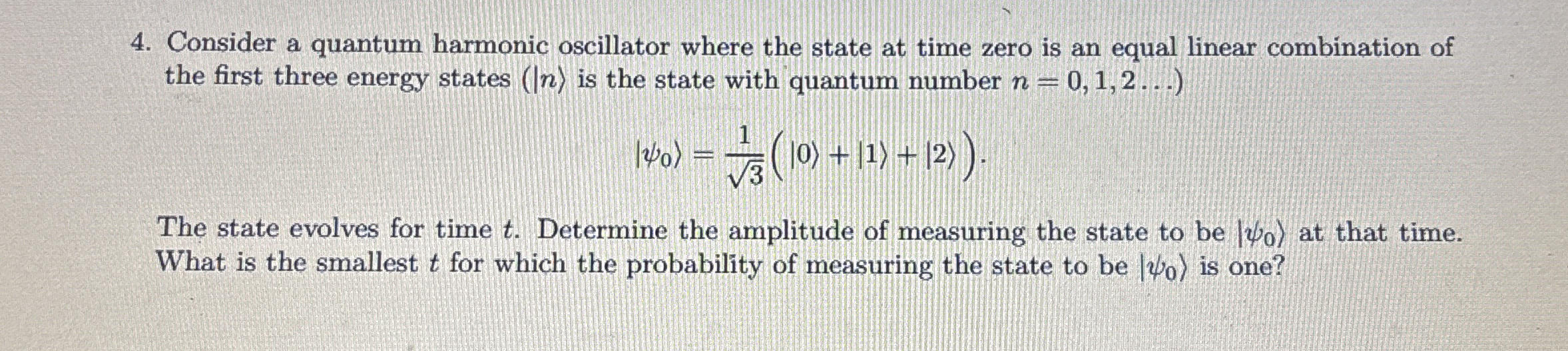 Solved Consider a quantum harmonic oscillator where the | Chegg.com