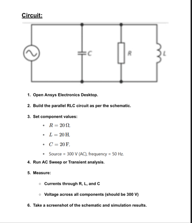 Open Ansys Electronics Desktop.Build the parallel RLC | Chegg.com