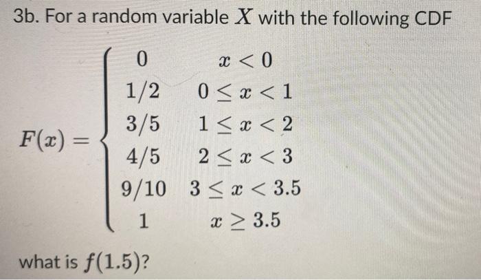 Solved 3b. For a random variable X with the following CDF | Chegg.com