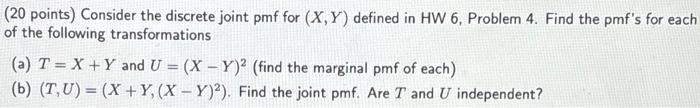 Solved (20 points) Consider the discrete joint pmf for (X,Y) | Chegg.com