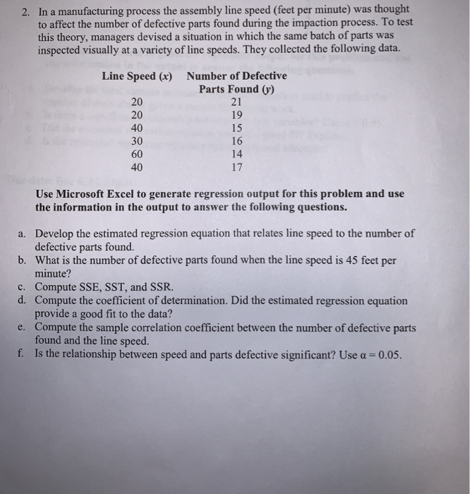 Solved 2. In a manufacturing process the assembly line speed | Chegg.com