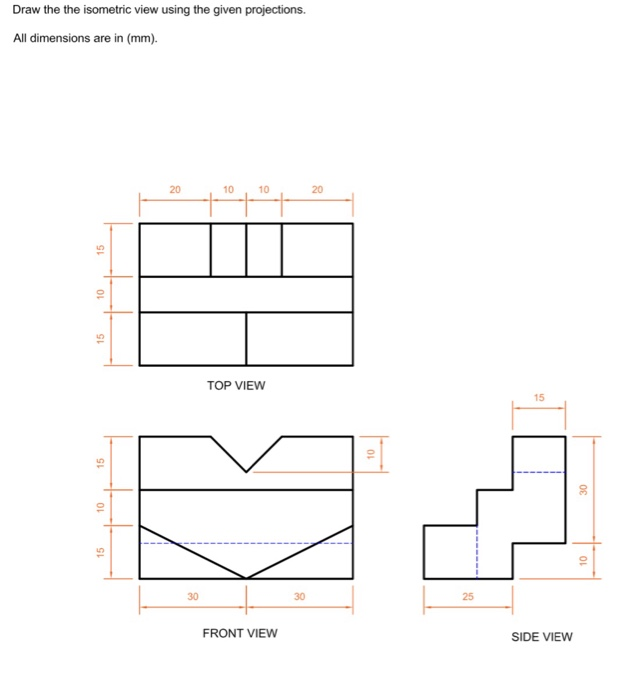 Solved Draw the the isometric view using the given | Chegg.com