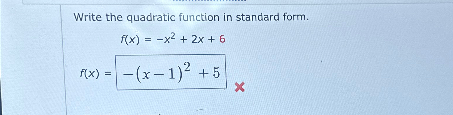 Solved Write the quadratic function in standard | Chegg.com
