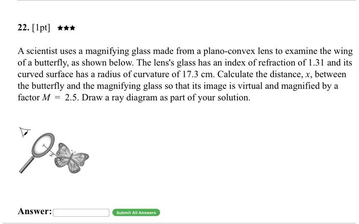 Solved A scientist uses a magnifying glass made from a | Chegg.com