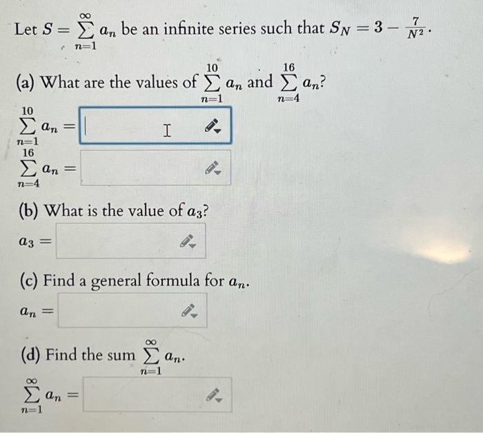 Solved Let S=∑n=1∞an be an infinite series such that | Chegg.com