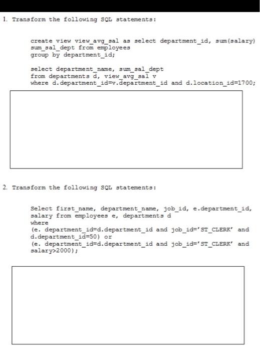Solved 1. Transform the following SOL statements: create | Chegg.com