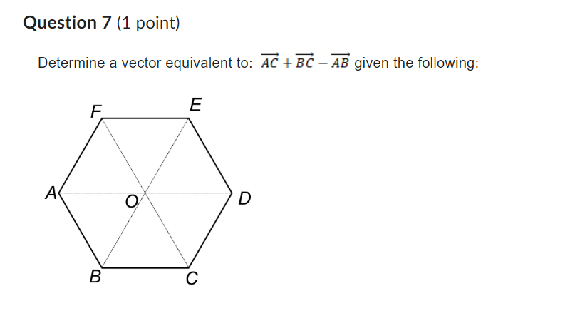 Solved Question 7 (1 ﻿point)Determine a vector equivalent | Chegg.com