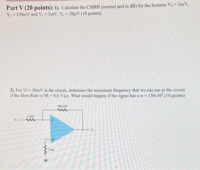 Solved Part V 20 Points 1 Calculate The Cmrr Normal 