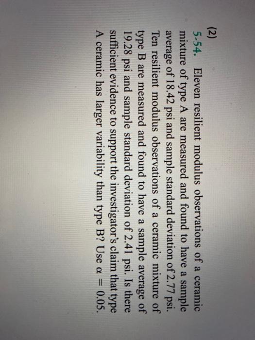 Solved (2) 5-54. Eleven resilient modulus observations of a | Chegg.com