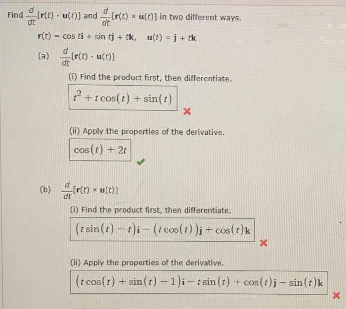 Solved Find and [r(t) * dt = cos ti + sin tj + tk, u(t) = j | Chegg.com