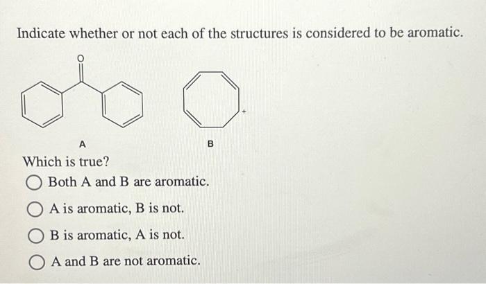 Solved Indicate whether or not each of the structures is | Chegg.com