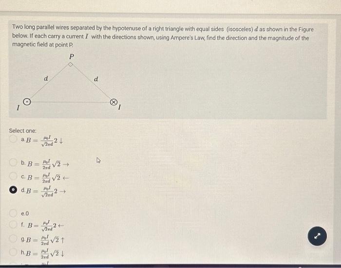 Solved Two long parallel wires separated by the hypotenuse | Chegg.com