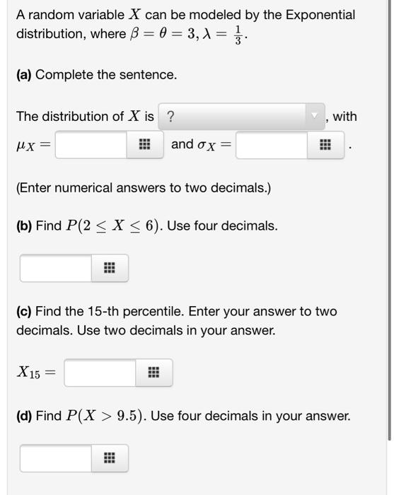 Solved A random variable X can be modeled by the Exponential | Chegg.com