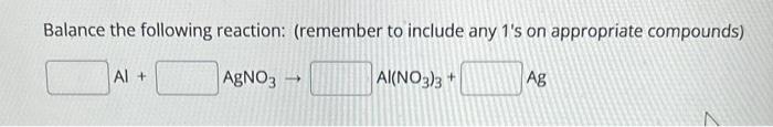 Solved Balance the following reaction: (remember to include | Chegg.com