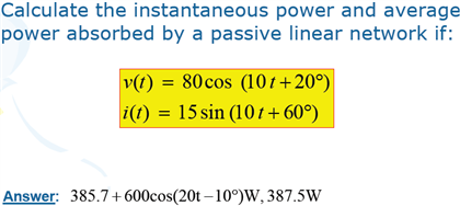 Solved Calculate the instantaneous power and average power | Chegg.com