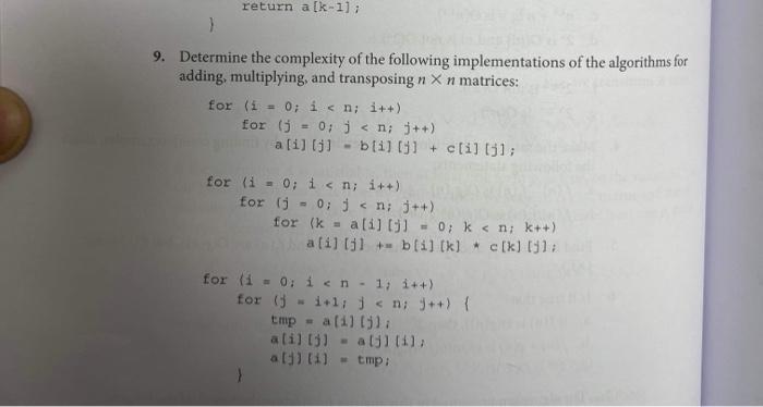 Solved 9. Determine the complexity of the following | Chegg.com